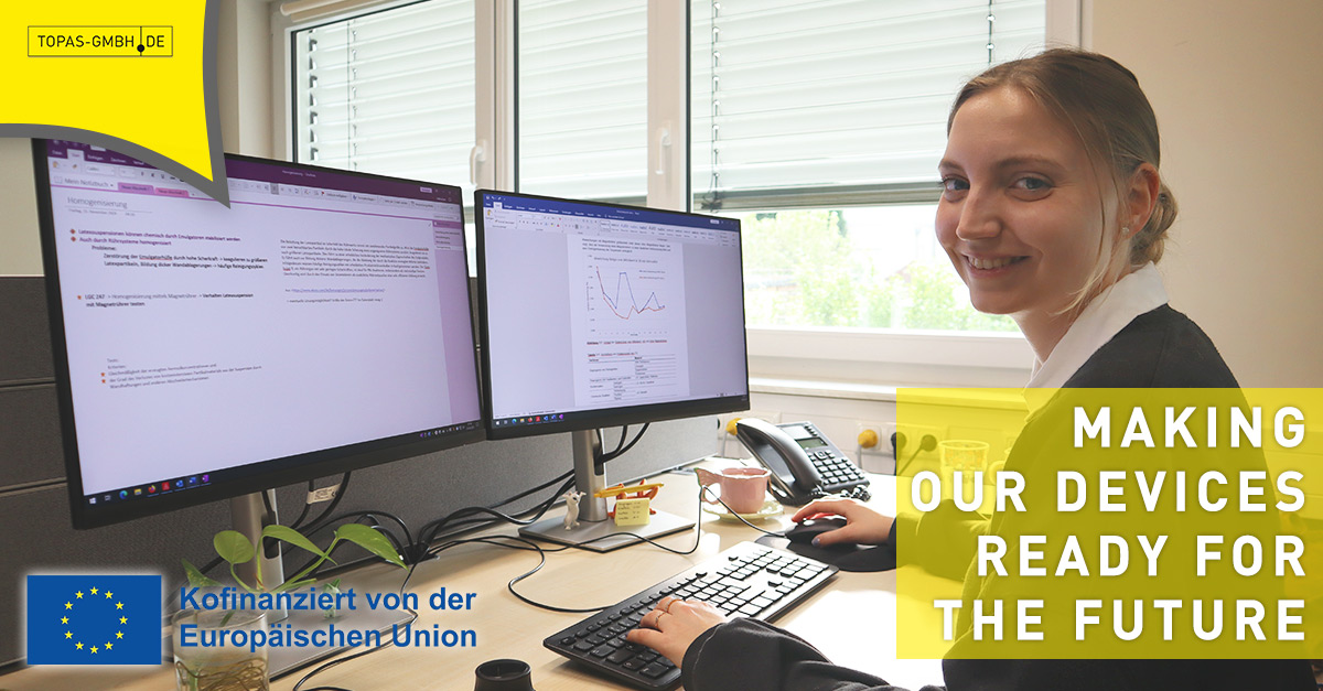 Making our devices ready for the future - Topas GmbH